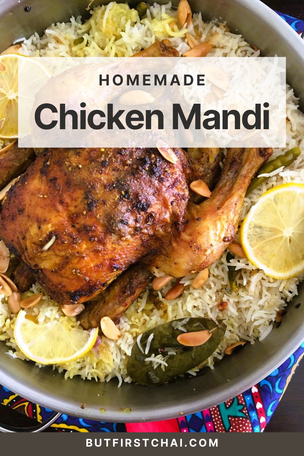 Yemeni Chicken Mandi | butfirstchai.com