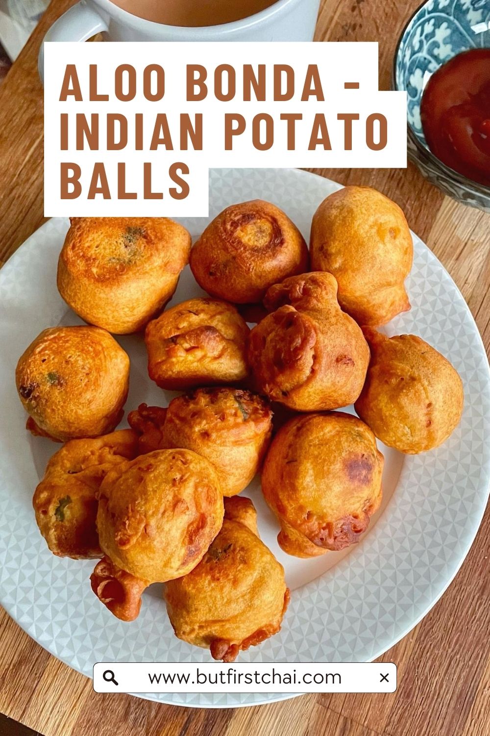Aloo Bonda | Indian Potato Balls | butfirstchai.com