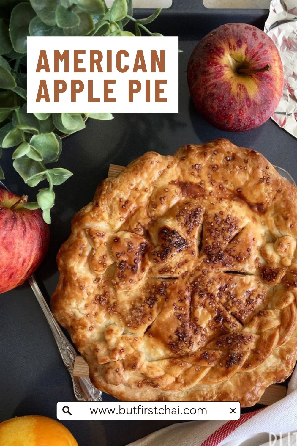 My First American Apple Pie | butfirstchai.com
