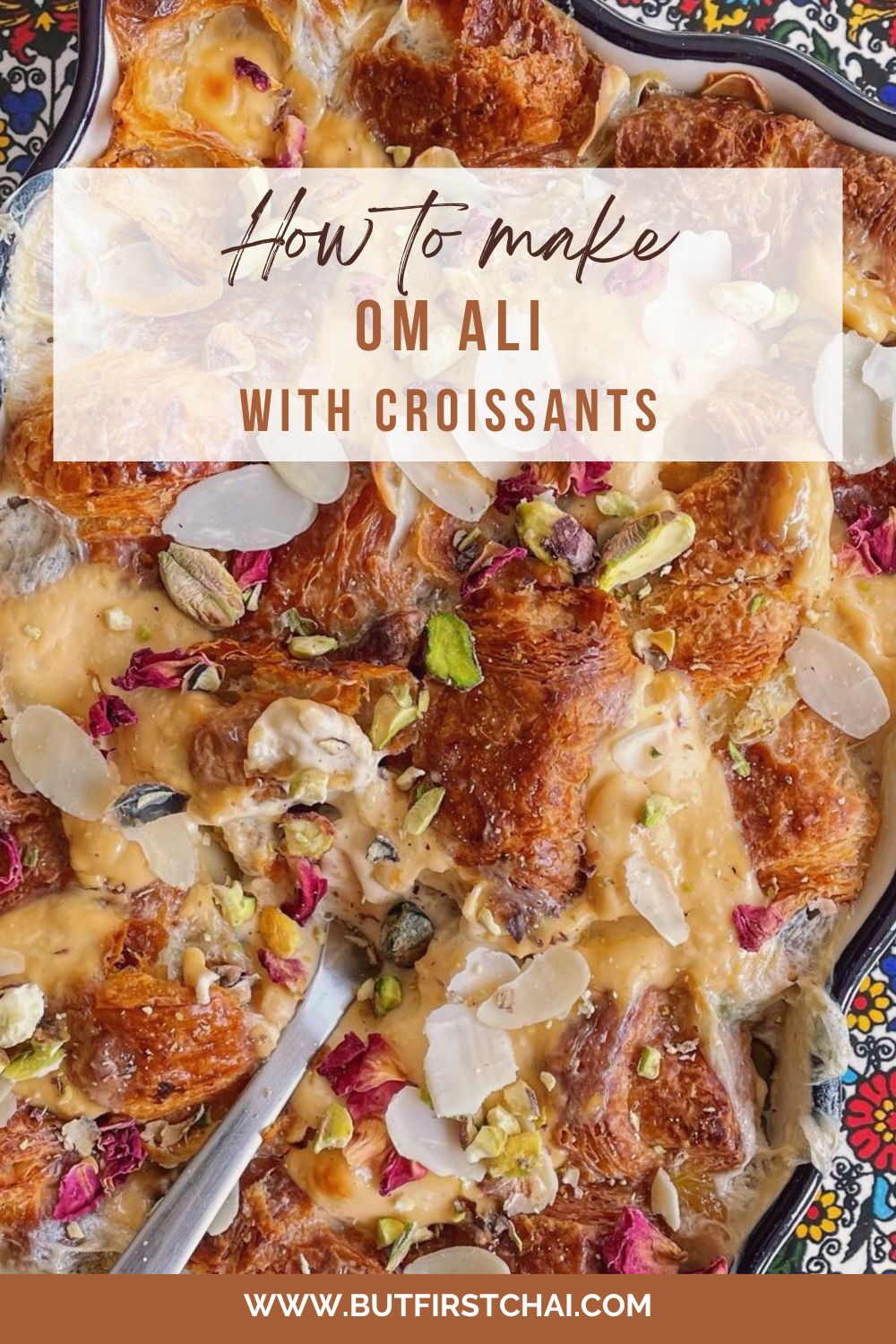 Om Ali Recipe (Mini Croissants) | butfirstchai.com